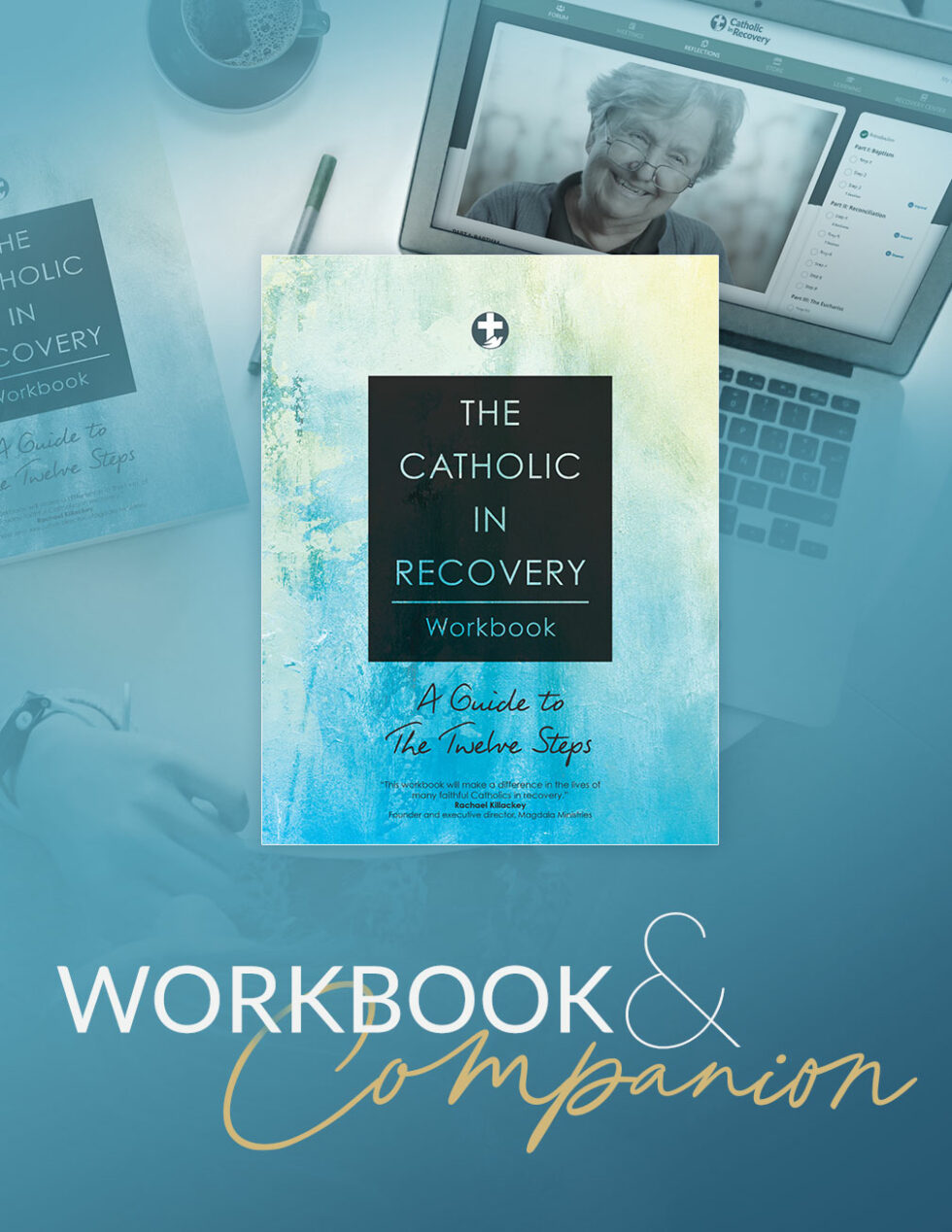 Workbook & Digital Companion - Catholic in Recovery